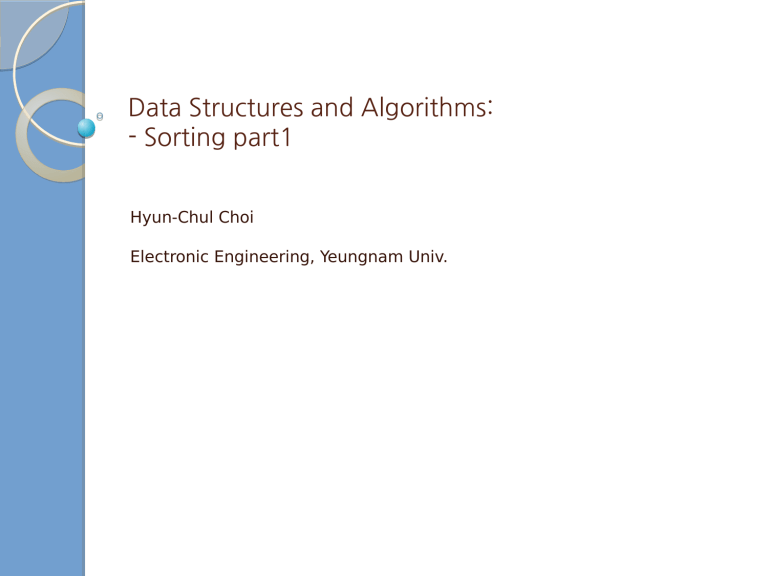Data Structures & Algorithms: Sorting Part 1 by Hyun-Chul Choi