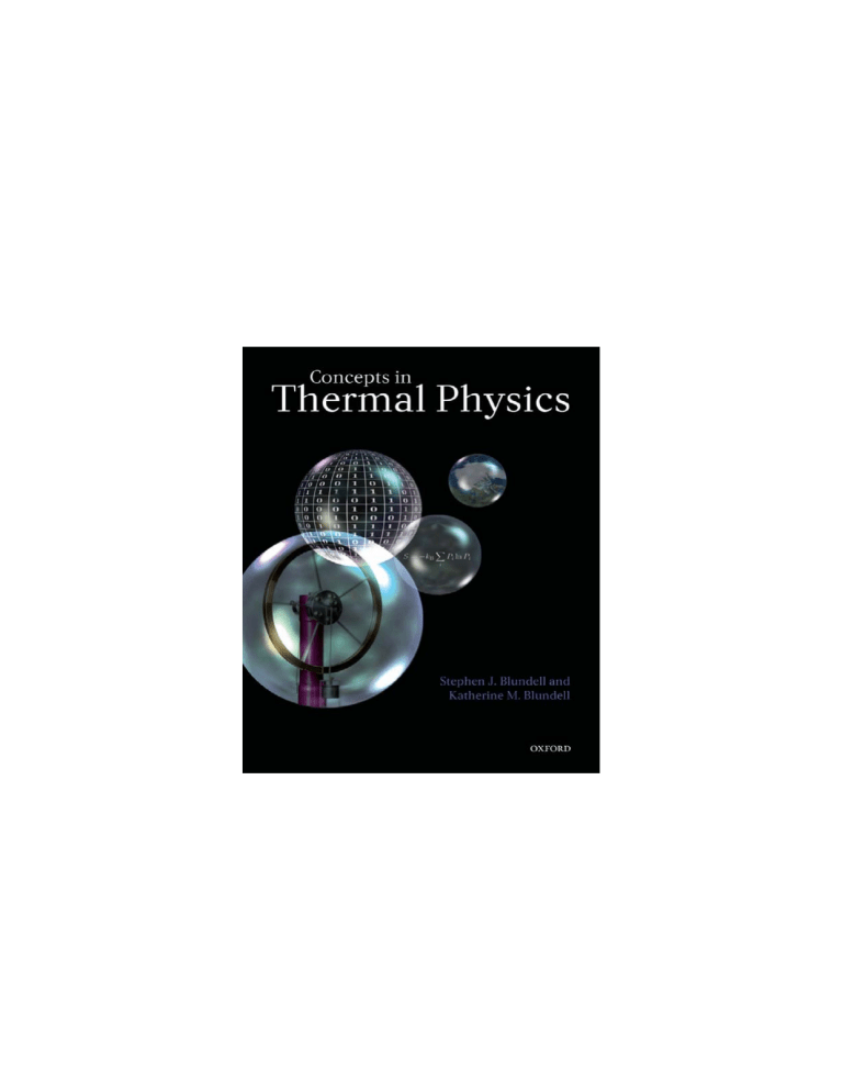 Concepts in Thermal Physics: Undergraduate Textbook by Blundell & Blundell
