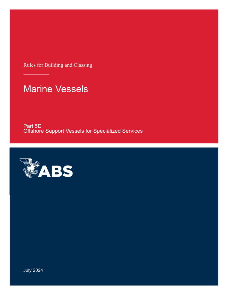 Offshore Support Vessel Rules & Regulations - July 2024