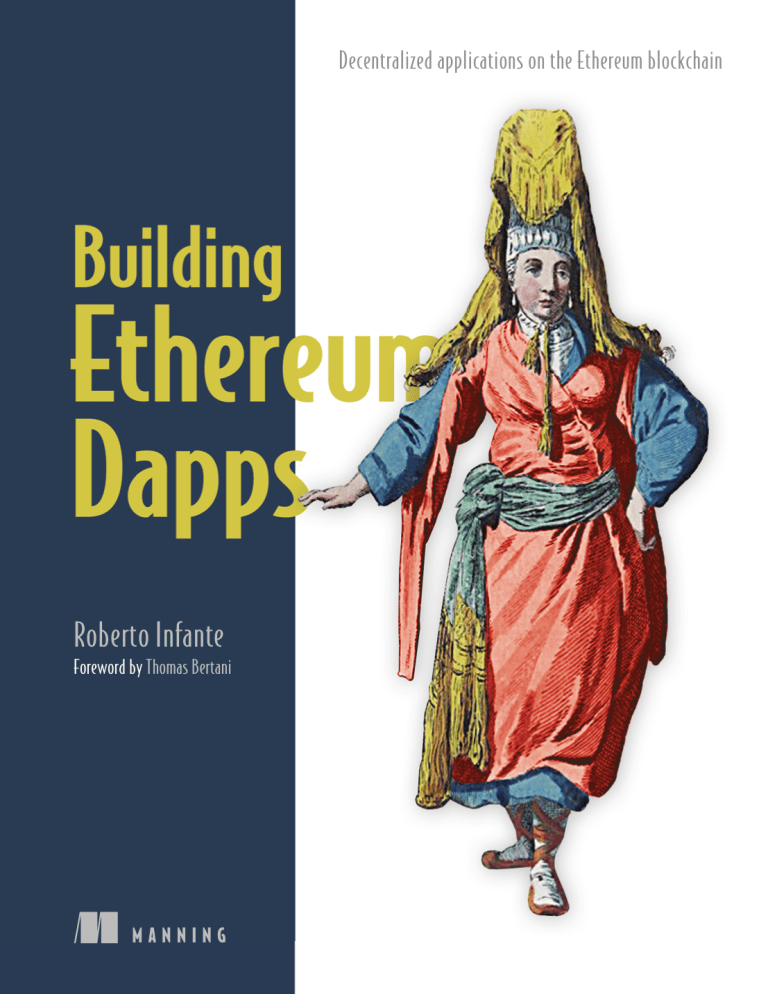 Building Ethereum Dapps: Decentralized Applications on Blockchain