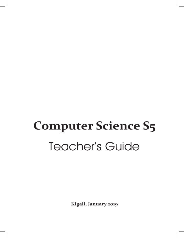 Computer Science S5 Teacher's Guide - Rwanda Education Board 2019