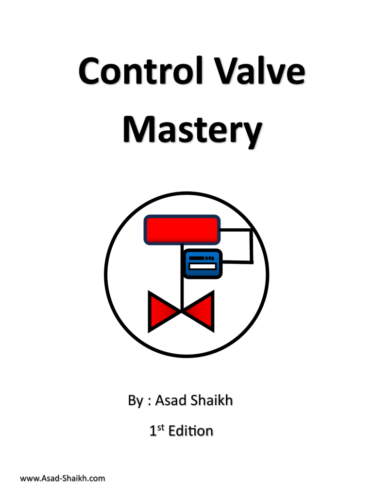 Control Valve Mastery: Selection, Materials, Packing & Design Guide