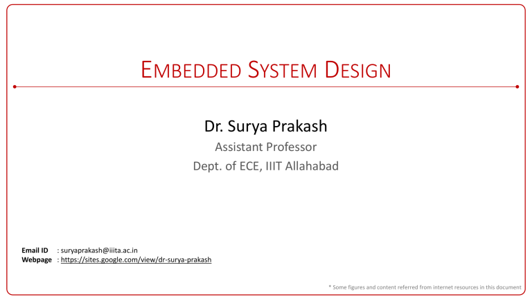 Embedded System Design: Concepts, Hardware, Software & Challenges