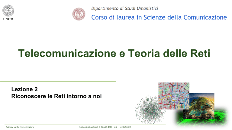 Telecomunicazioni e Teoria delle Reti: Riconoscere le Reti