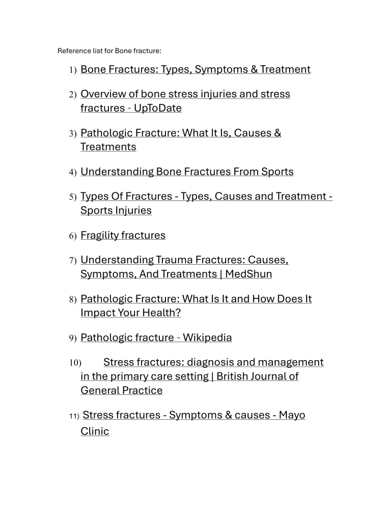 Bone Fracture Reference List: Types, Symptoms, Treatment & Causes