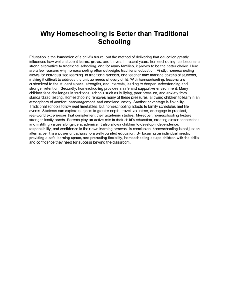 Homeschooling vs. Traditional Schooling: Which is Better?