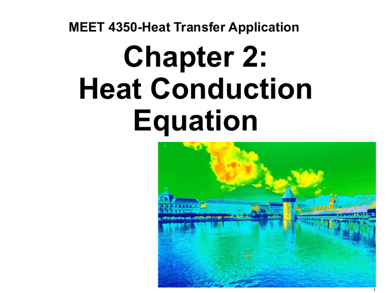 Heat Conduction Equation: Chapter 2 - Heat Transfer