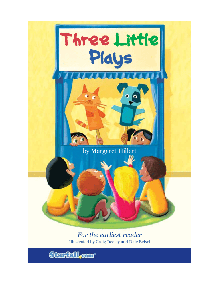 Three Little Plays: Early Reader Playscripts