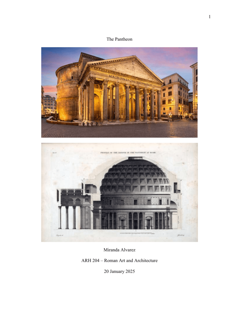 The Pantheon: Roman Engineering, Symbolism & Architectural Influence