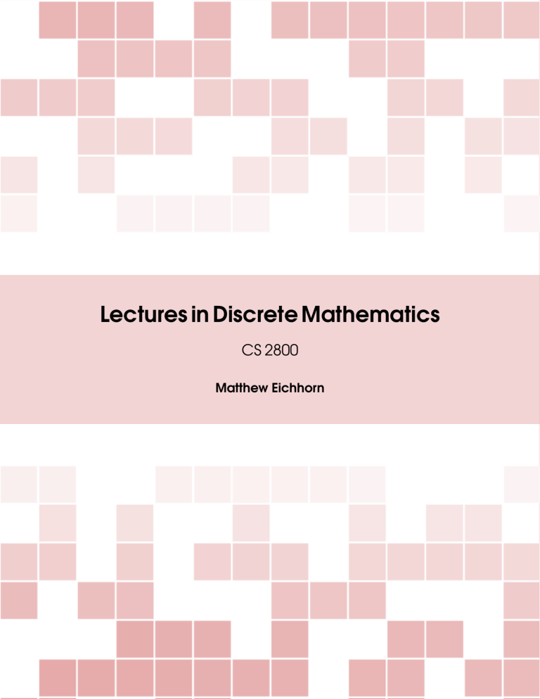 Discrete Mathematics Lecture Notes - CS 2800