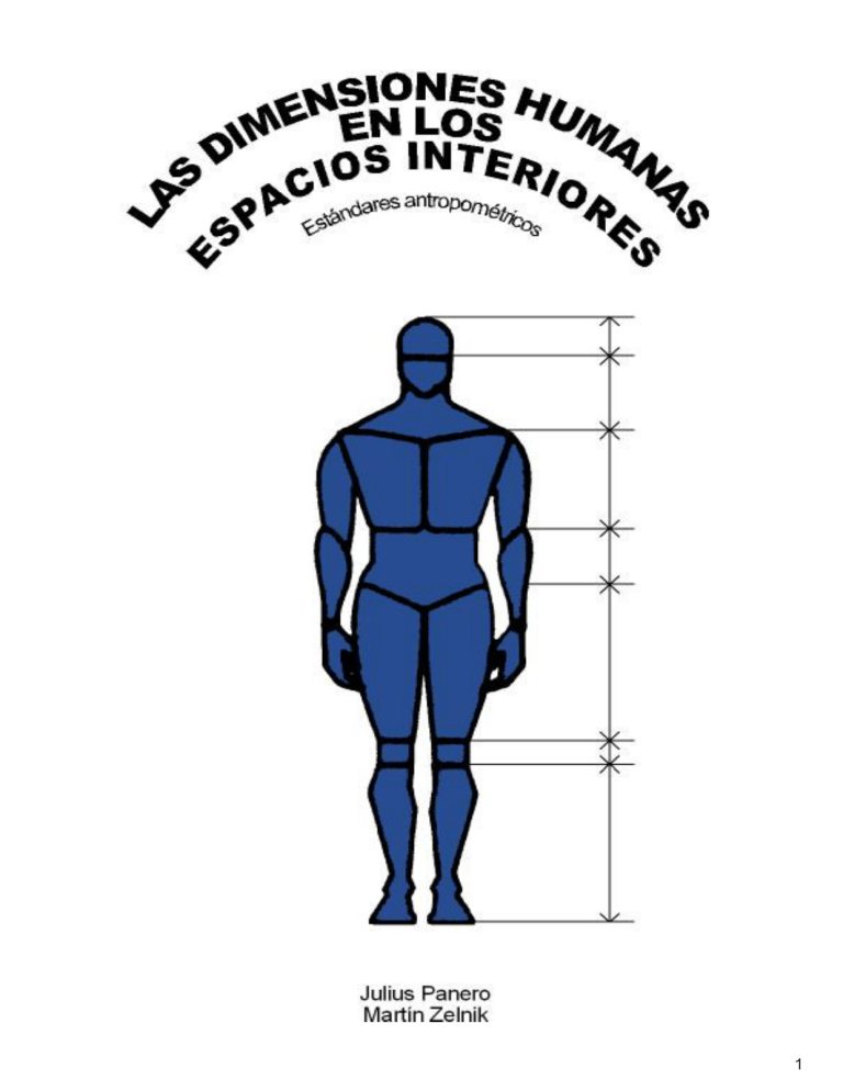 Human Dimensions in Interior Spaces: Anthropometric Standards