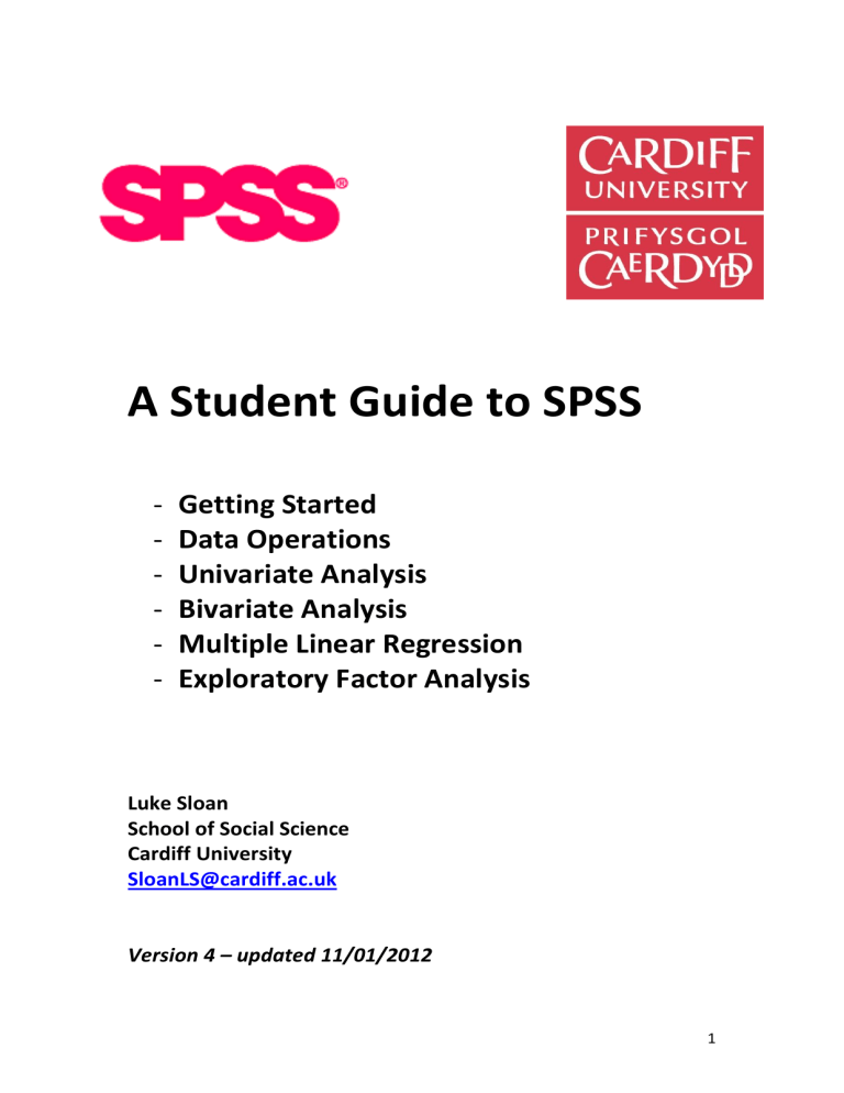 SPSS Student Guide: Data Analysis, Regression, Factor Analysis (Cardiff ...