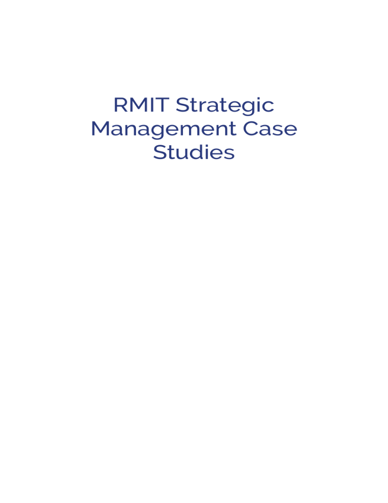 RMIT Strategic Management Case Studies: Business & Leadership Education