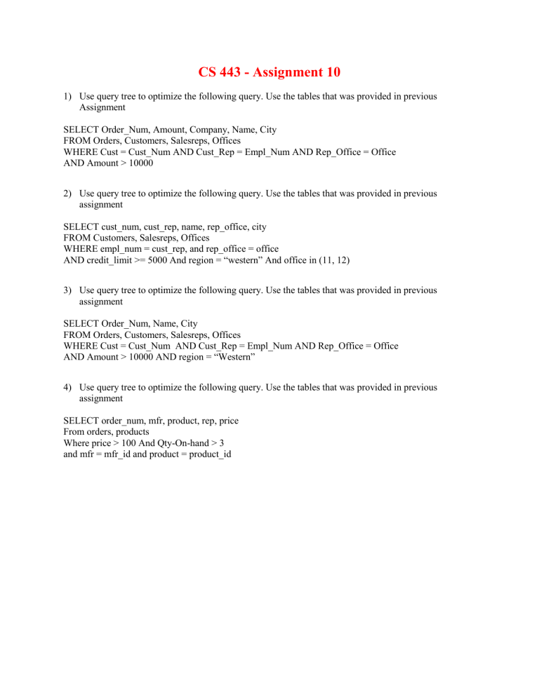 CS 443 Assignment 10: Query Tree Optimization for SQL Queries