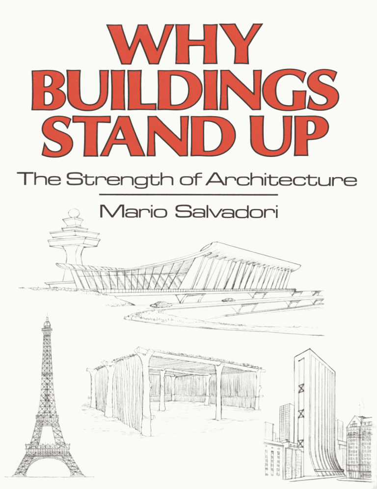 Why Buildings Stand Up: Architecture & Structure