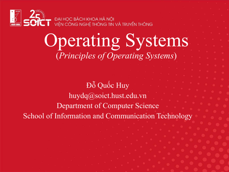 Operating Systems: Principles & Overview