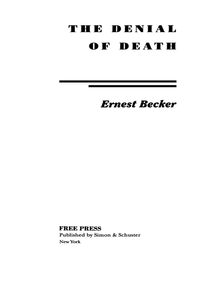 The Denial of Death by Ernest Becker: Psychology & Philosophy
