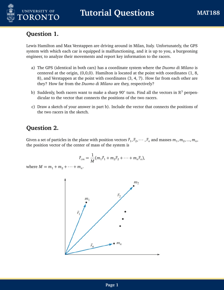MAT188 Tutorial Questions: Vectors, Linear Systems, Polynomials