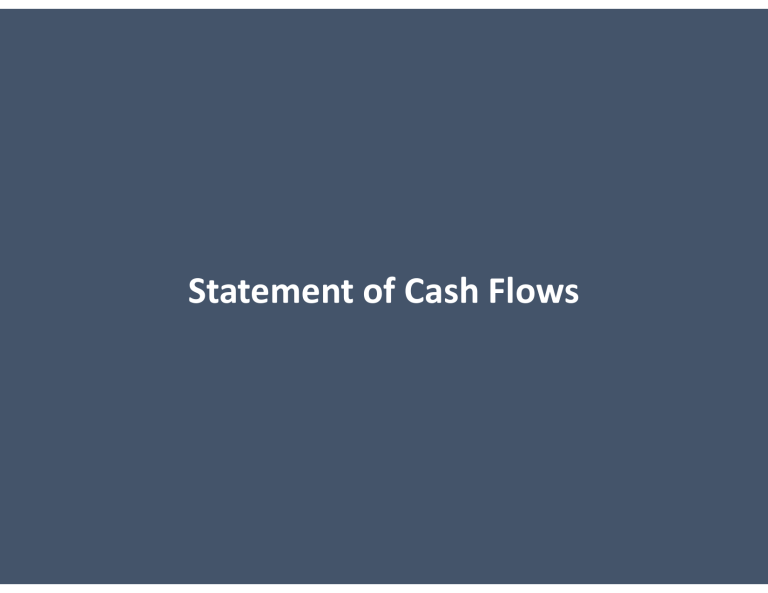 Statement of Cash Flows: Accounting Principles & Analysis