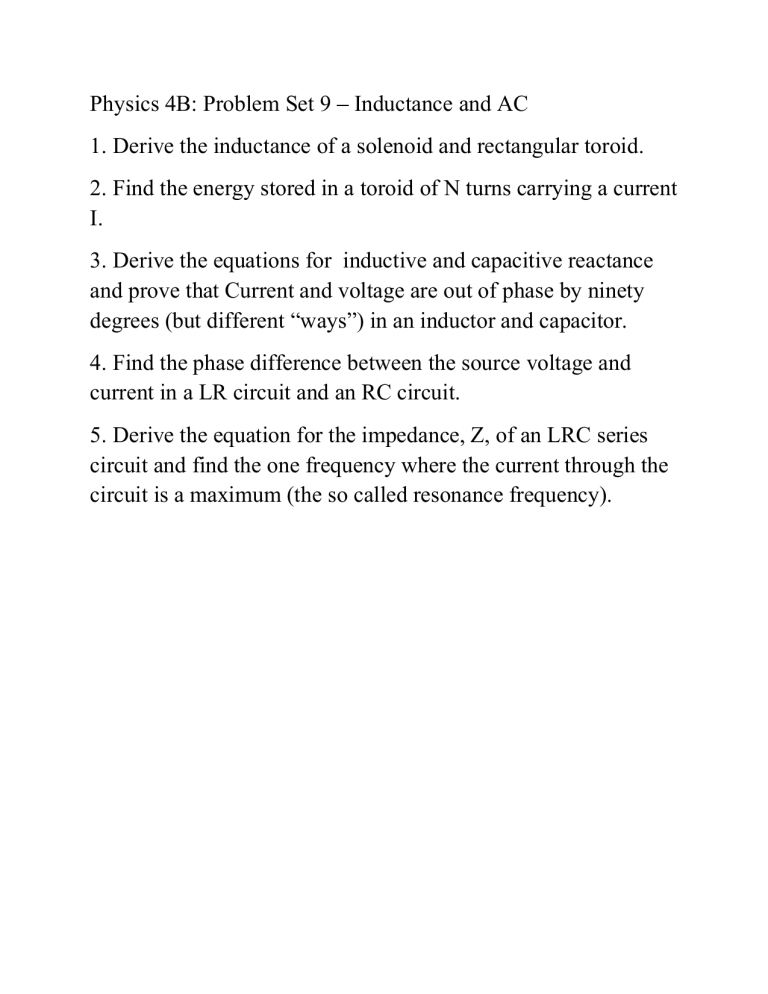 Physics 4B Problem Set 9: Inductance & AC Circuits - Derivations & Analysis