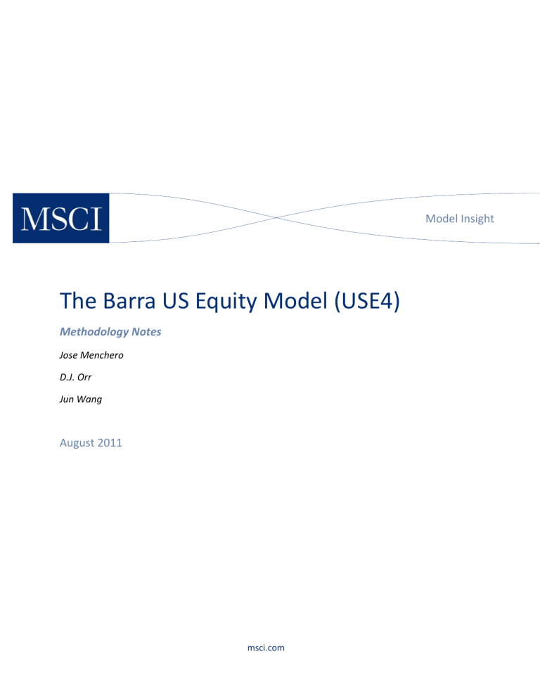Barra US Equity Model (USE4) Methodology: Risk Forecasting & Finance