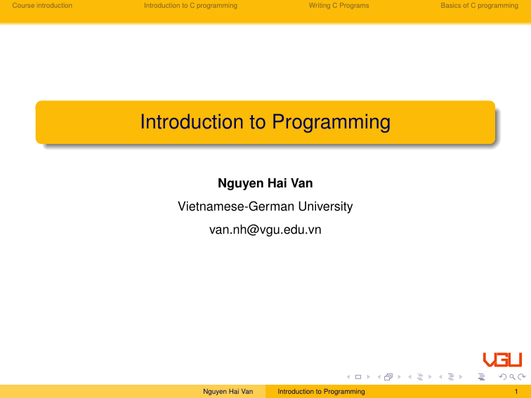 Introduction to Programming Course Overview - C Language Basics