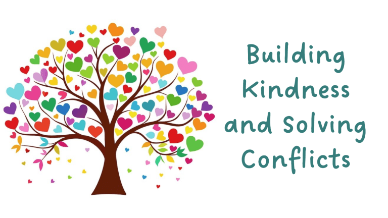 Building Kindness & Solving Conflicts: A Guide for Kindness Leaders