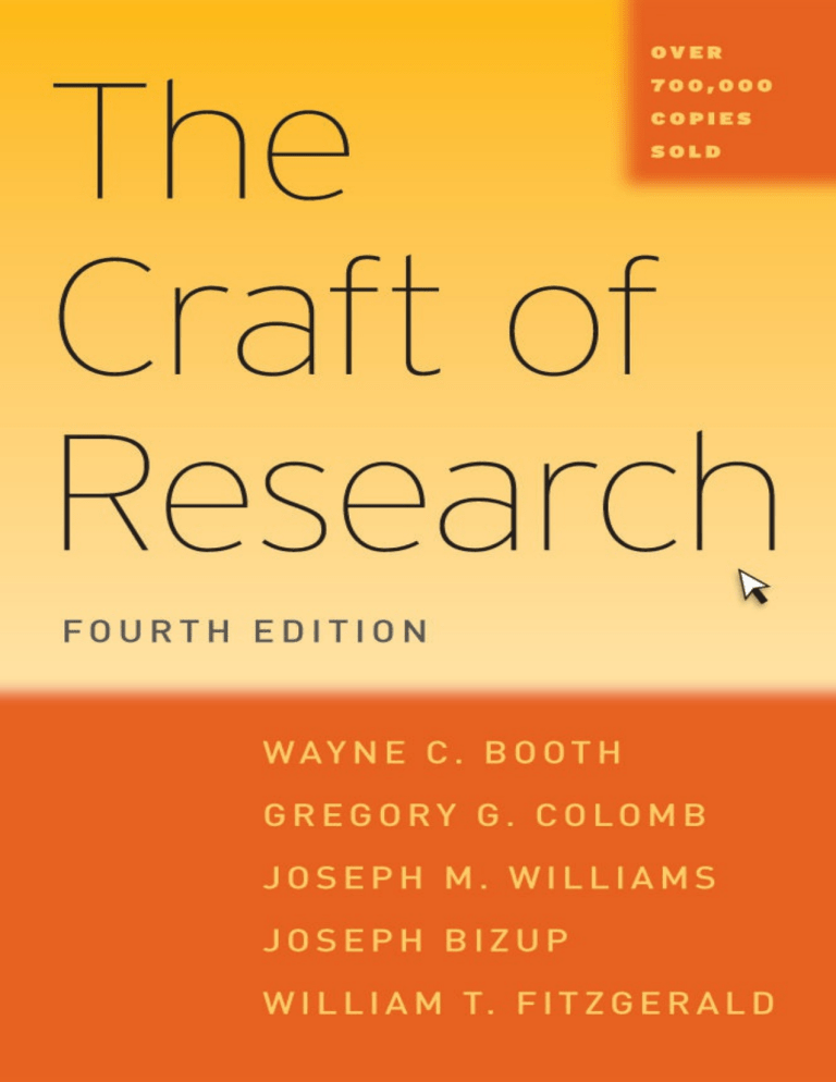 The Craft of Research: A Guide for Students & Professionals