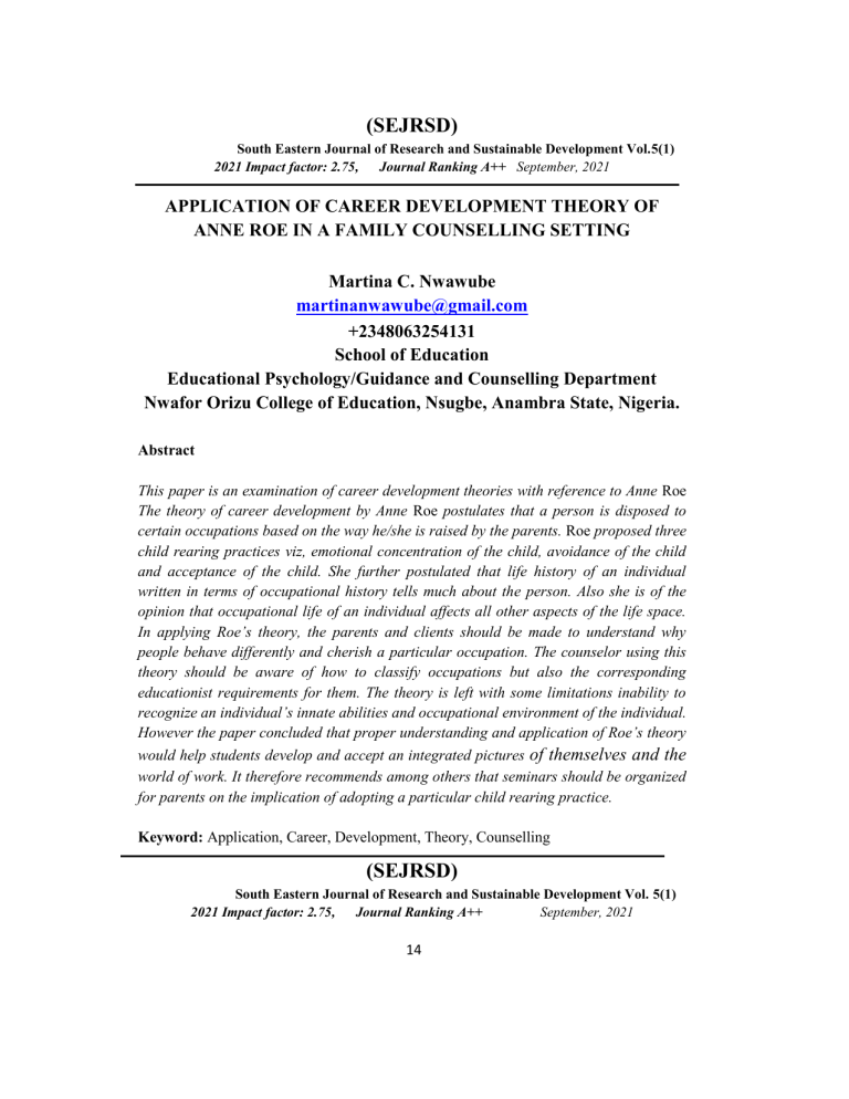 Application of Anne Roe's Career Development Theory in Counselling