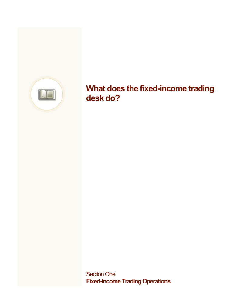 Fixed-Income Trading Desk Operations & Revenue Sources