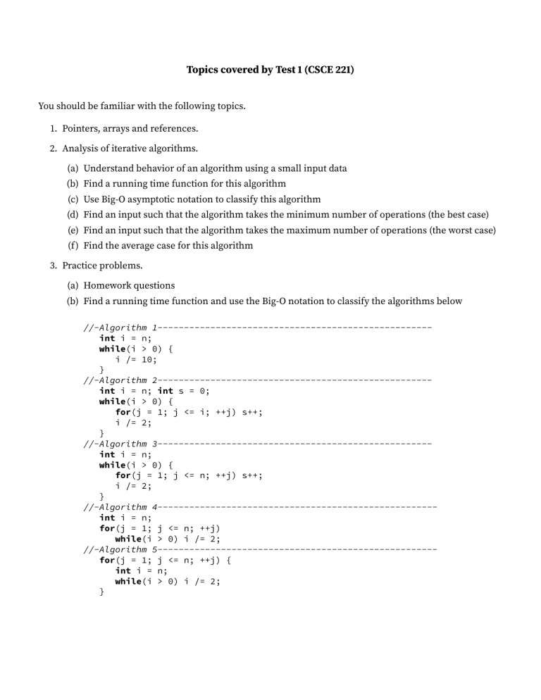 CSCE 221 Test 1 Topics: Algorithms, Data Structures & Analysis