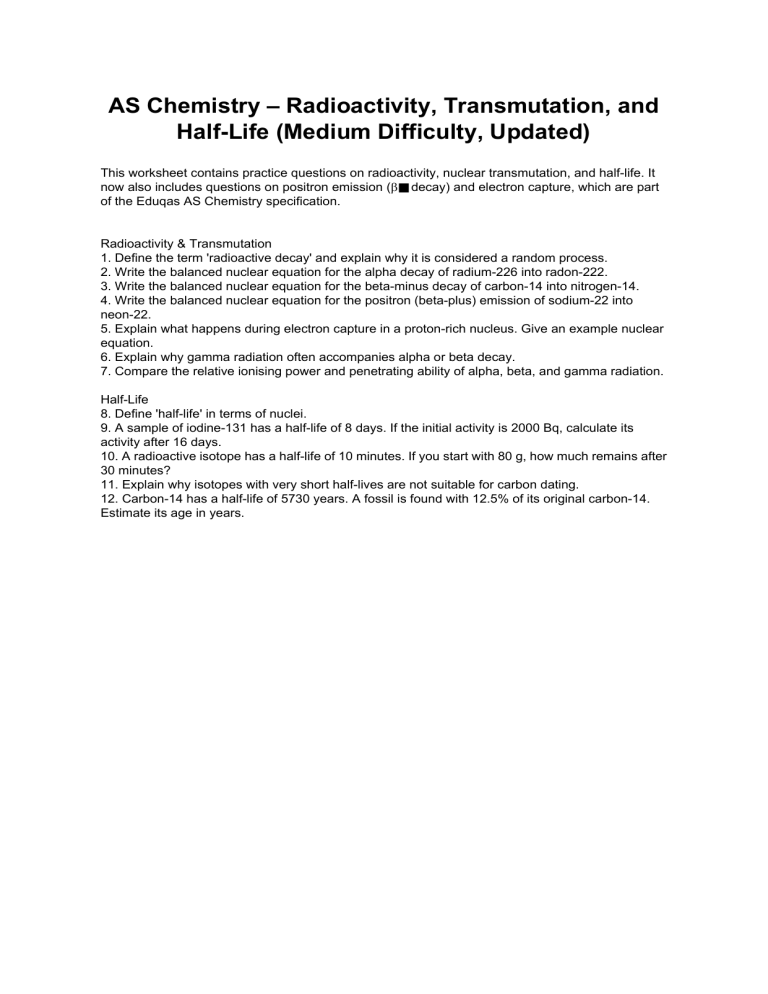 AS Chemistry Radioactivity Transmutation Half-Life Worksheet
