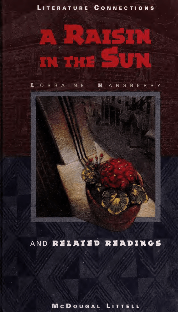 A Raisin in the Sun & Related Readings - Lorraine Hansberry Play