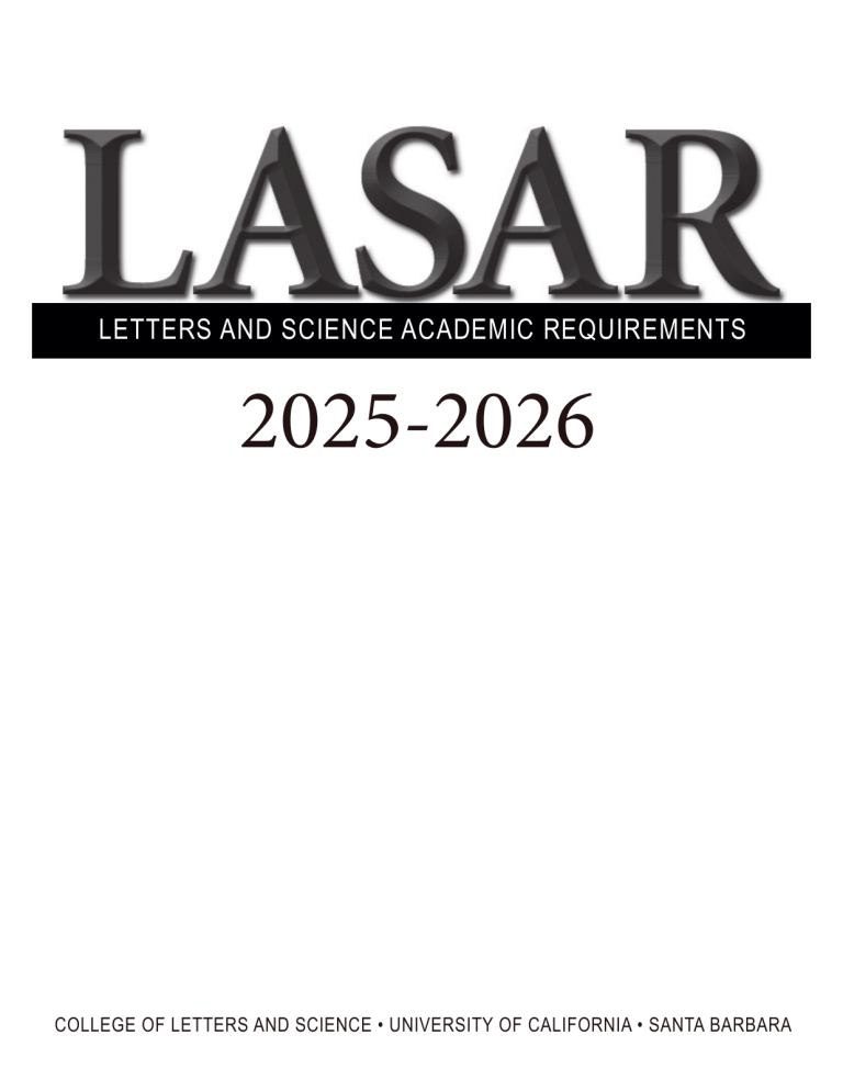 UCSB Letters & Science Academic Requirements 2025-2026 Guide