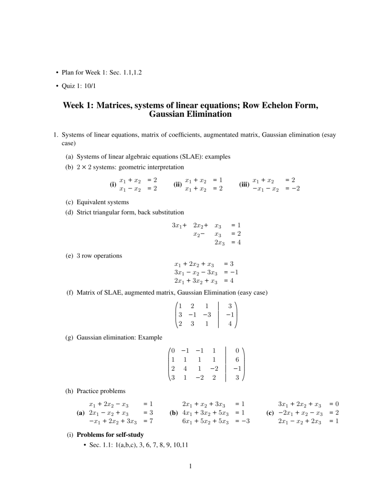 Week 1: Matrices, Linear Equations, Gaussian Elimination & REF