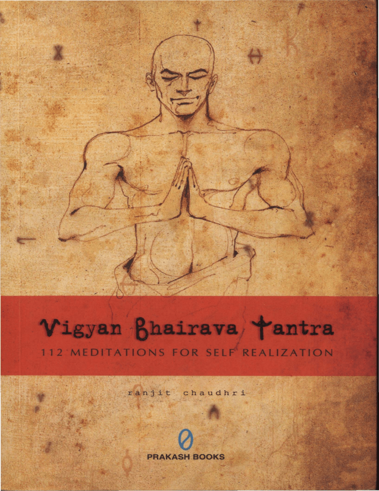 Vigyan Bhairava Tantra: 112 Meditations for Self-Realization