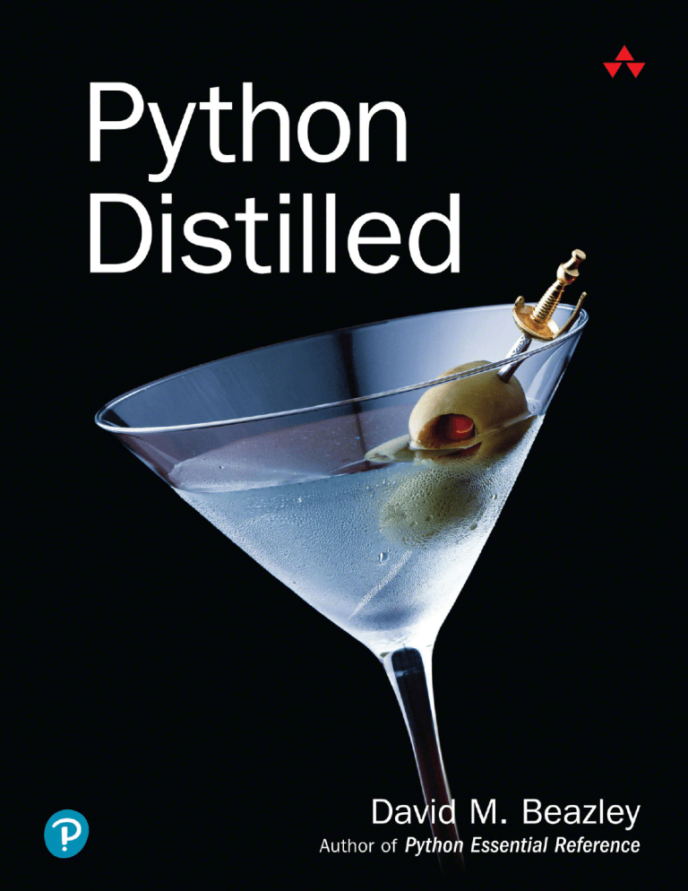 Python Distilled: A Comprehensive Guide to Python Programming