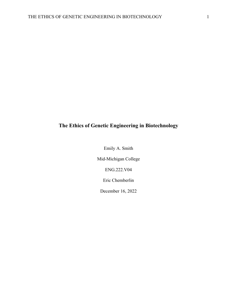 Ethics of Genetic Engineering in Biotechnology Research