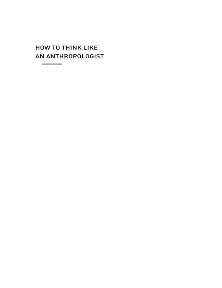 How to Think Like an Anthropologist: A Guide
