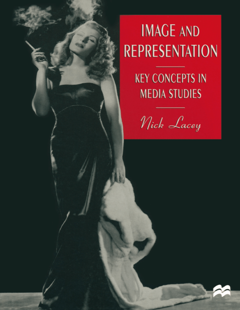 Image & Representation: Key Concepts in Media Studies