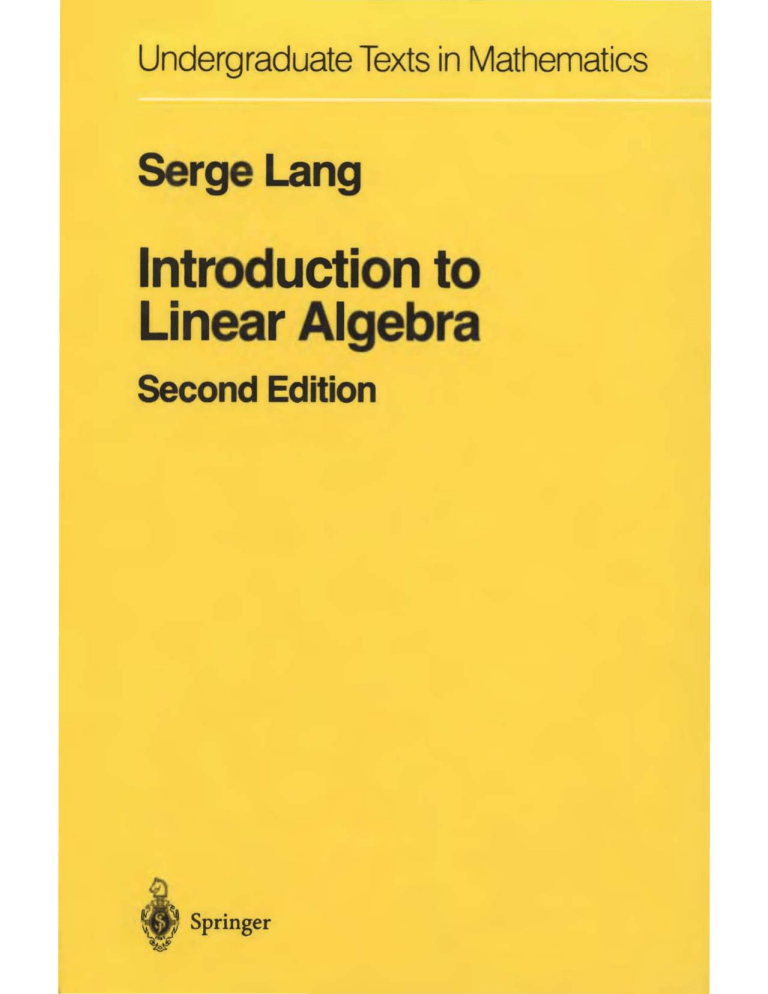 Introduction to Linear Algebra by Serge Lang | Second Edition