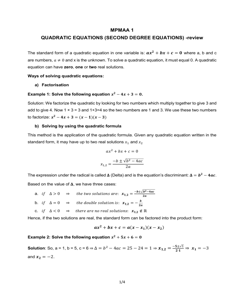 Quadratic Equations Review: Solving, Biquadratic, Inequalities