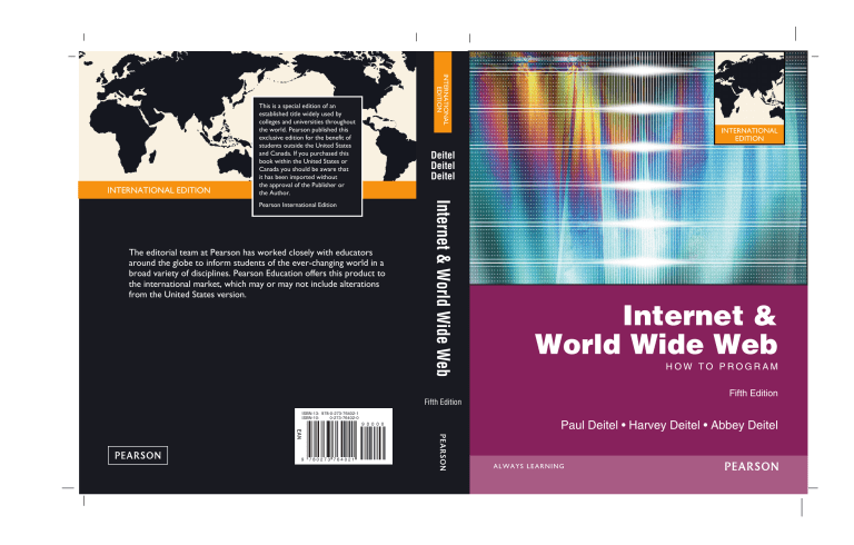 Internet & World Wide Web How to Program, 5th Ed. by Deitel