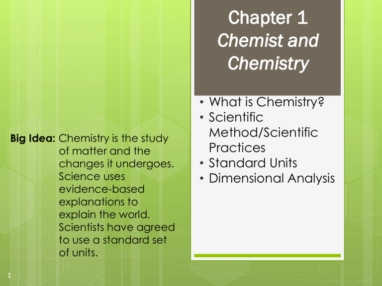 Chemistry Fundamentals: Matter, Scientific Method, Units & Analysis
