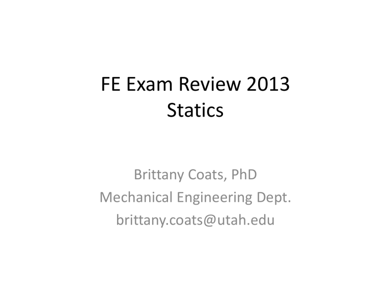 Statics FE Exam Review: Vectors, Equilibrium, and Moments