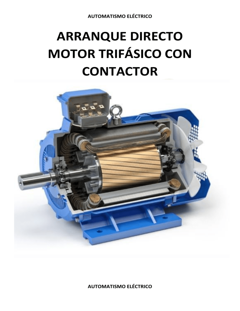 1. ARRANQUE DIRECTO DE MOTOR TRIFASICO