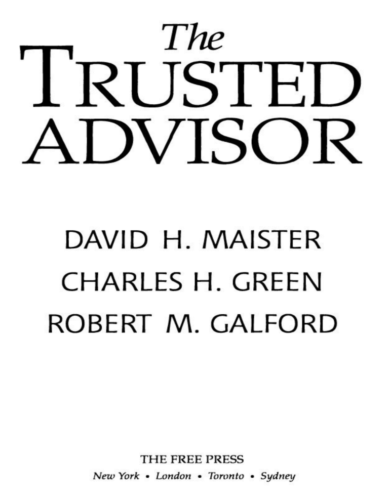 The Trusted Advisor: Building Trust in Client Relationships