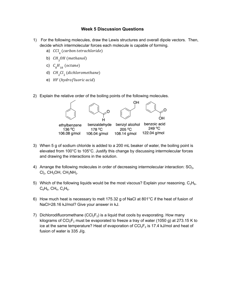 Chemistry Discussion Questions: Intermolecular Forces & Properties