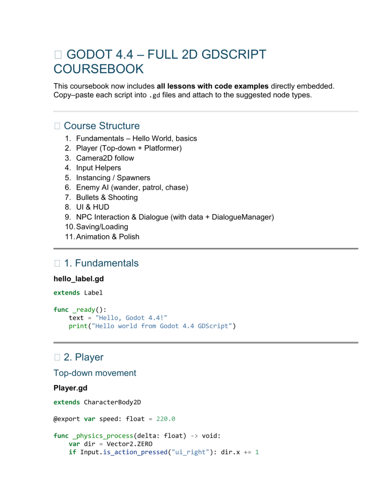 Godot 4.4 2D GDScript Coursebook: Full Code Examples