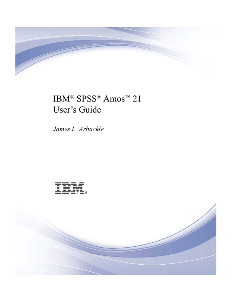 IBM SPSS Amos 21 User Guide